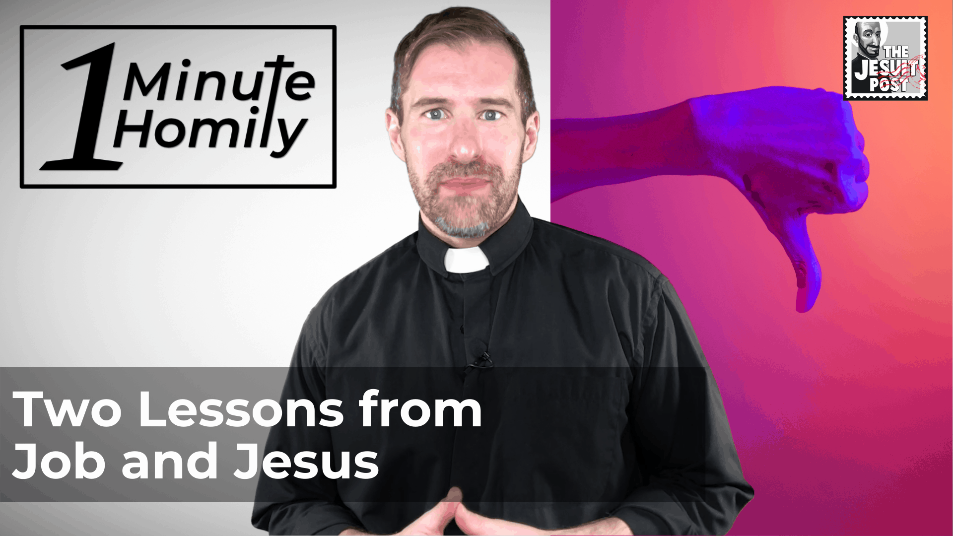 Two Lessons from Job and Jesus | One-Minute Homily - The Jesuit Post